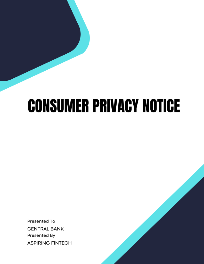 Consumer Privacy Notice Policy Template - Banking and Fintech Policies ...