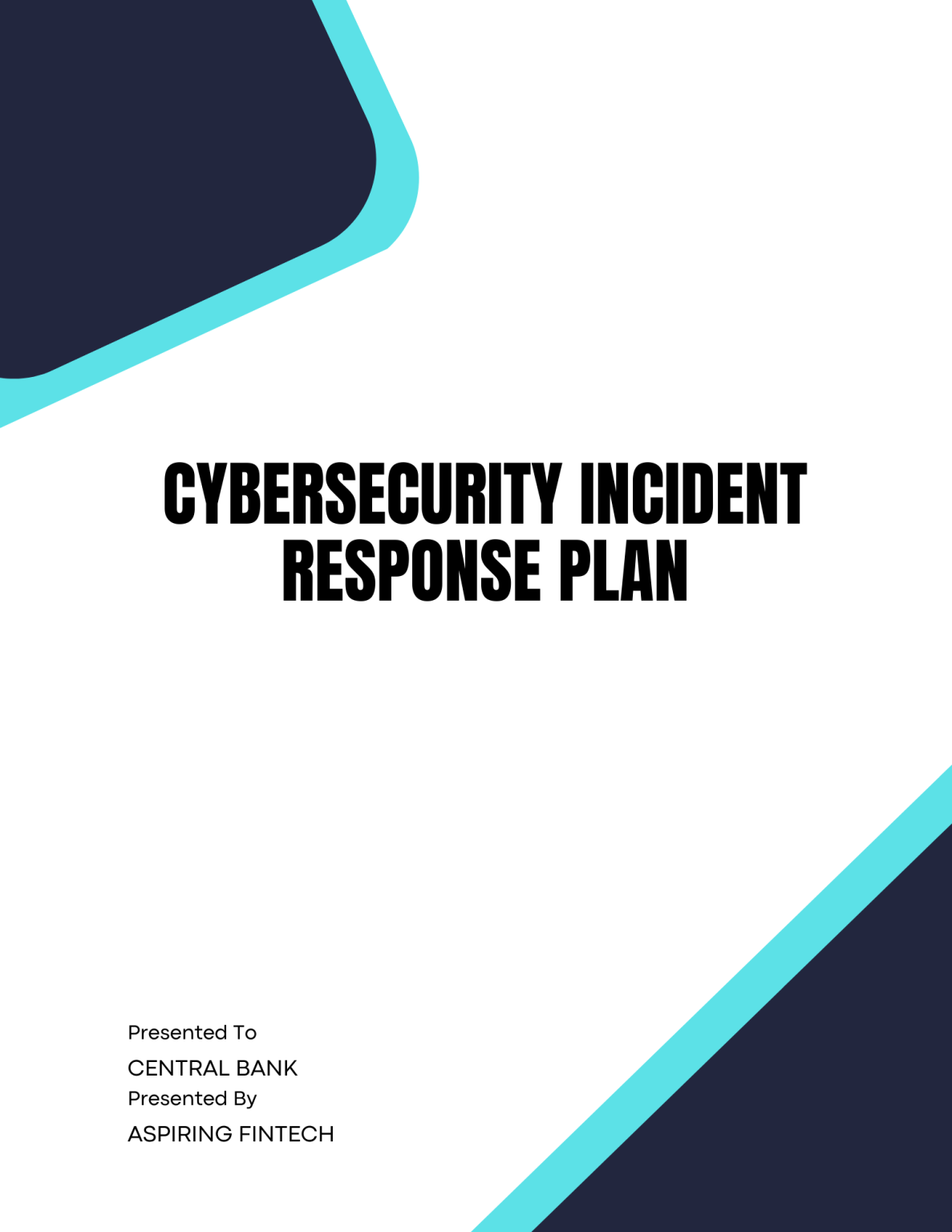 Cybersecurity Incident Response Plan Policy Template - Banking and ...
