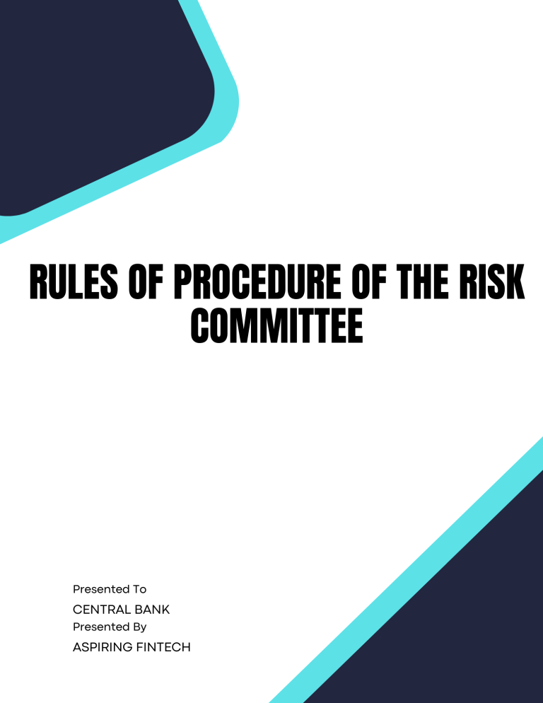 Rules of procedure of the risk committee - Banking and Fintech Policies ...