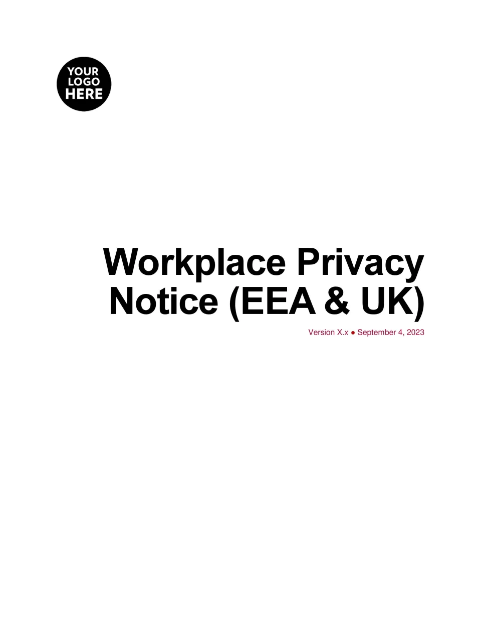 Workplace Privacy Notice Policy Template (EEA & UK) - Banking and ...
