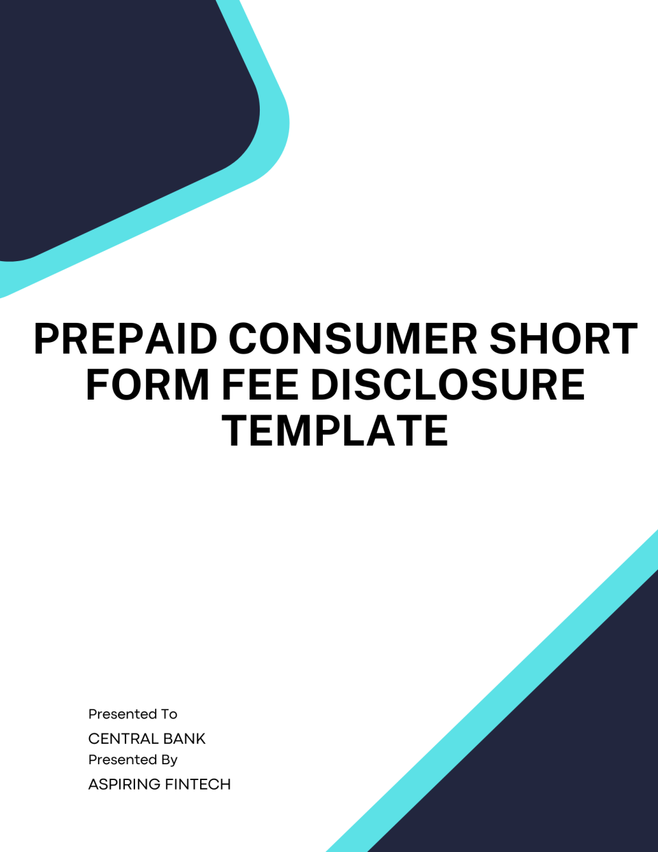 Prepaid Fee Short Form Disclosure Template - Banking and Fintech ...