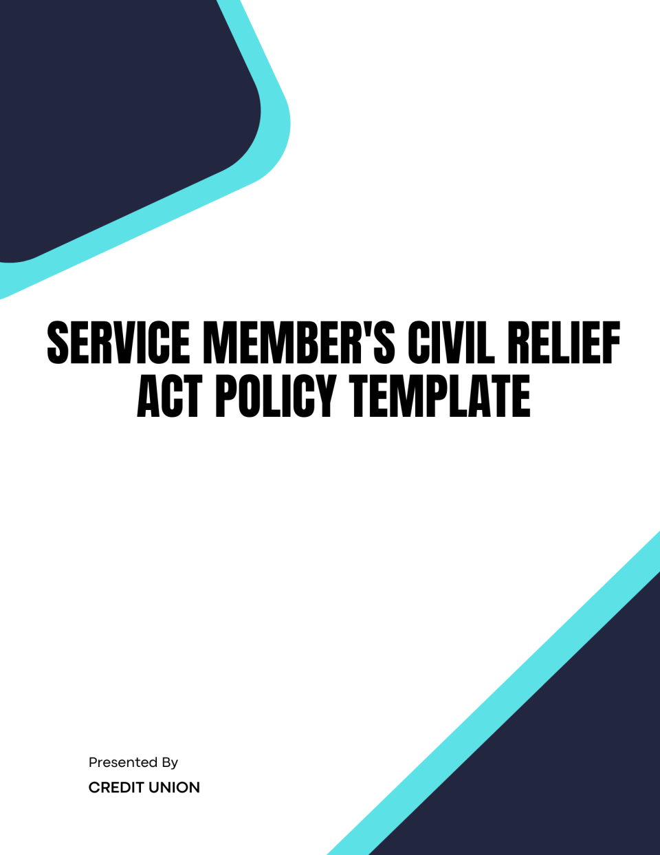 Service Member's Civil Relief Act Policy Template - Banking and Fintech ...